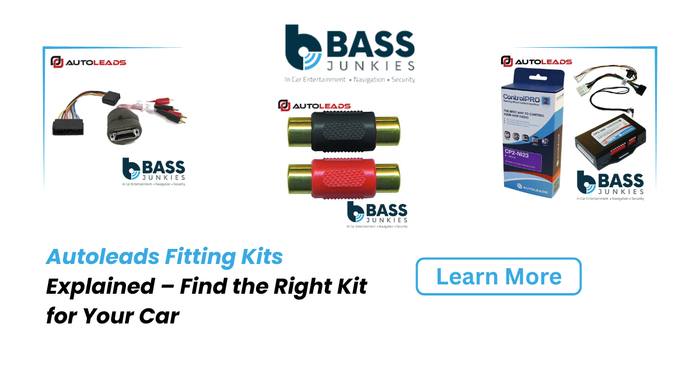 Autoleads Fitting Kits Explained – Find the Right Kit for Your Car